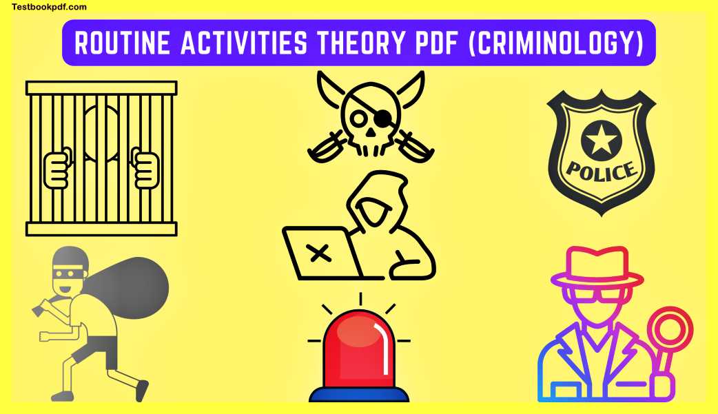 Routine Activities Theory Pdf (Criminology) » SachinAcademy.in